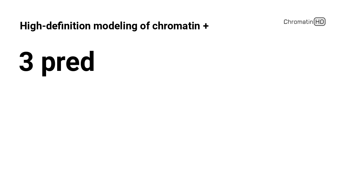 ChromatinHD-pred - High-definition modeling of chromatin ...